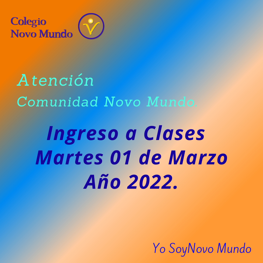 Retorno A Clases Martes 01 De Marzo Año 2022